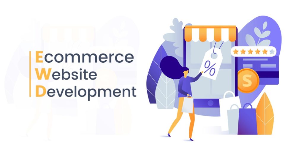 ECOMMERCE WEBSITE DEVELOPMENT